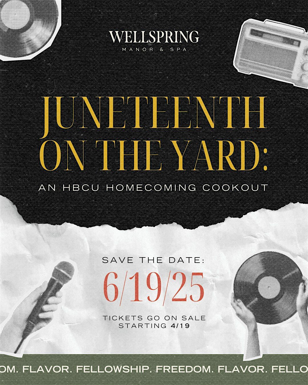 Juneteenth on the Yard: An HBCU Reunion Cookout, Wellspring Manor & Spa ...