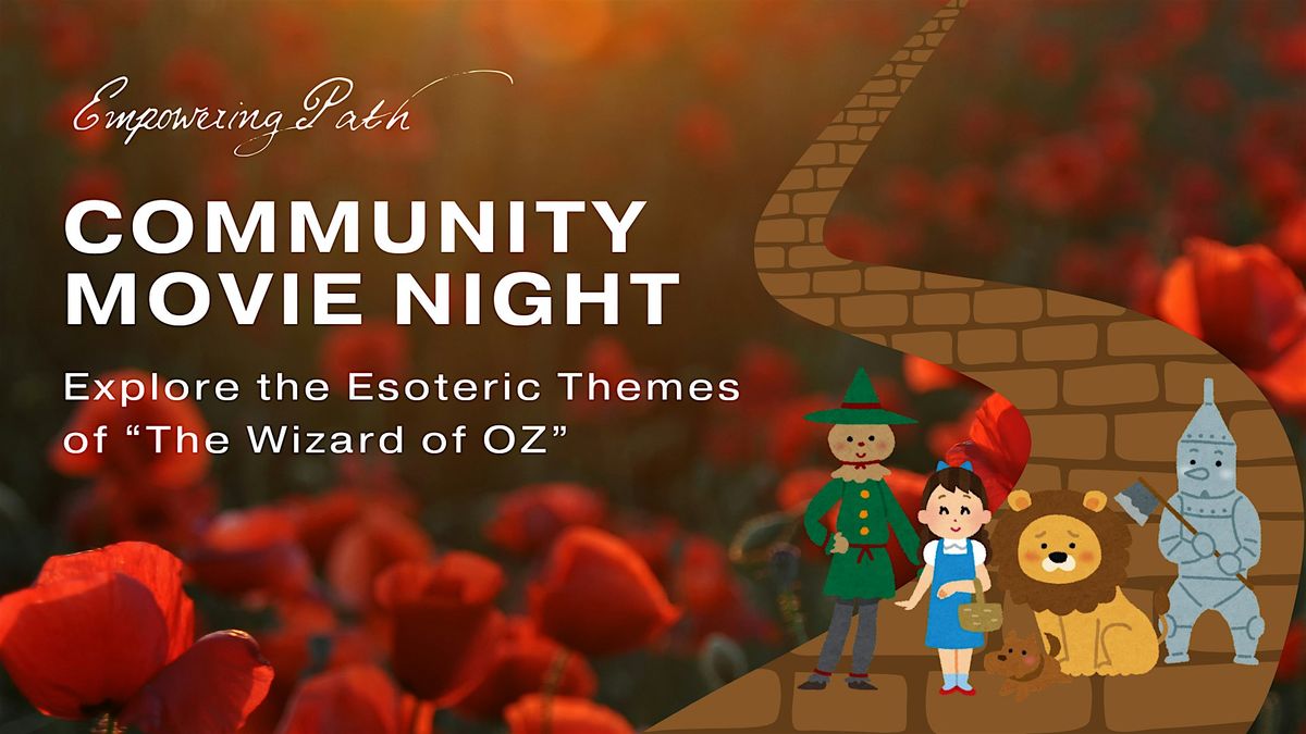 Movie Night: Explore the Esoteric Themes of "The Wizard of Oz ...