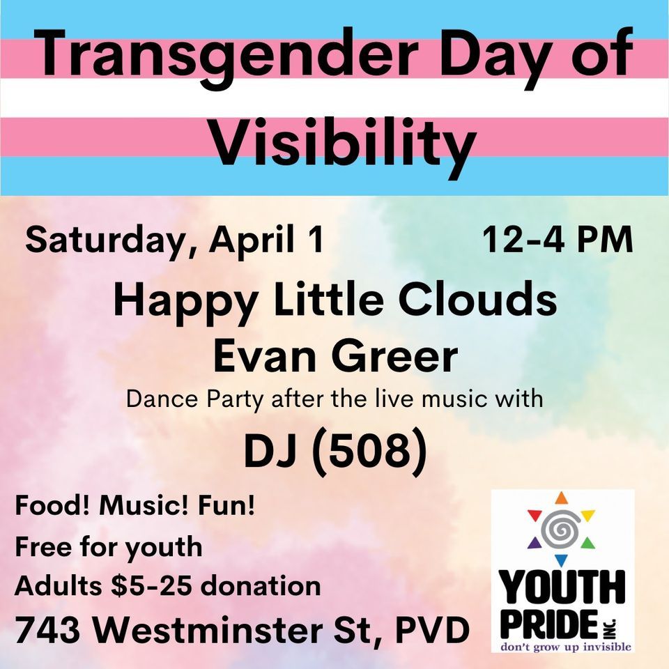 Transgender Day of Visibility Celebration, Youth Pride Inc., Providence ...