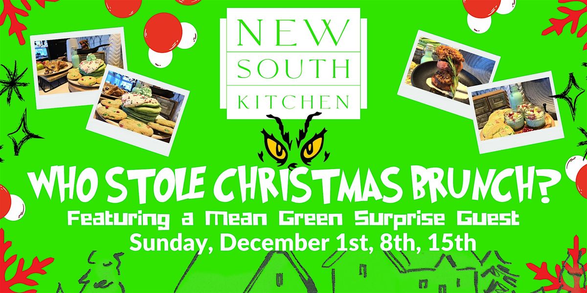 "WHO STOLE CHRISTMAS BRUNCH" brunch inspired by The Grinch, New South ...