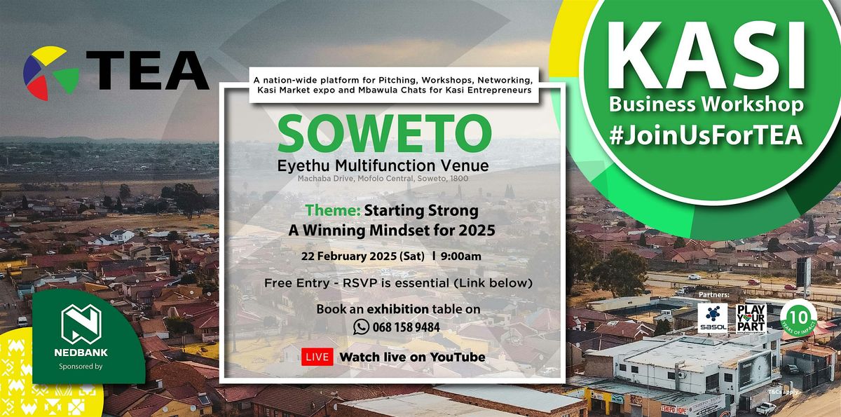 TEA Kasi Business Workshop - Soweto, Gauteng, Eyethu Gallery, Soweto ...