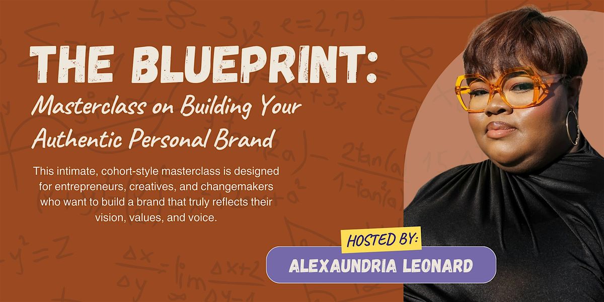 The Blueprint: Masterclass on Building Your Authentic Personal Brand ...