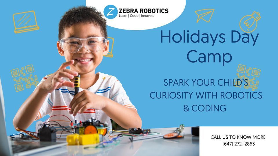 Holidays Day Camp: Robotics & Coding for Kids, 55 Woodbine Downs Blvd ...