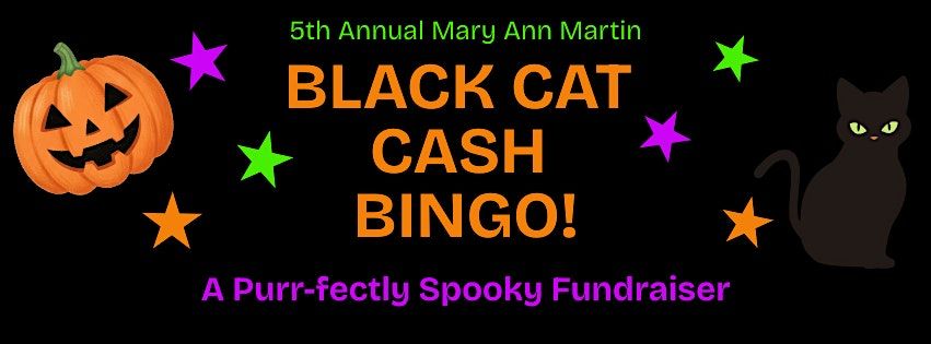 5th Annual Mary Ann Martin Black Cat Cash Bingo, Frederick Elks 684, 11 ...