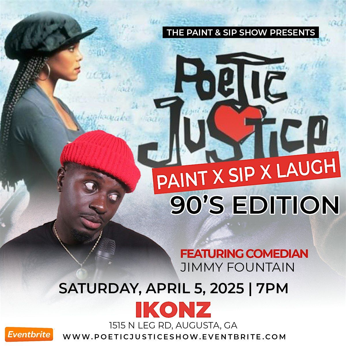 The Paint and Sip Show Presents POETIC JUSTICE (Paint X Sip X Laugh ...