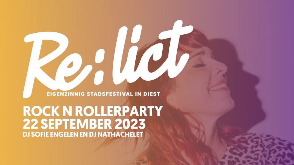 Re:lict 2023 | Rock n rollerparty, Grote Markt Diest, 22 September to ...
