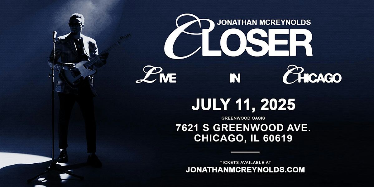 Closer - Live Recording – Things to Do in Chicago | AllEvents