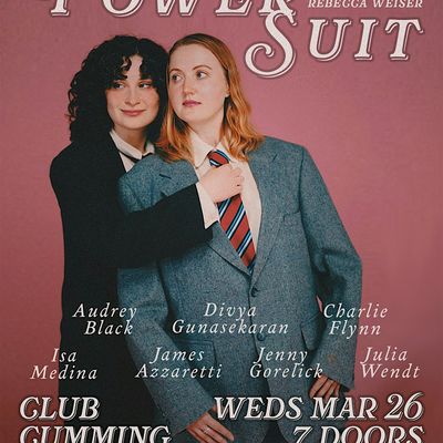 Power Suit (with Rebecca Weiser & Mariah Oxley), Club Cumming, New York ...