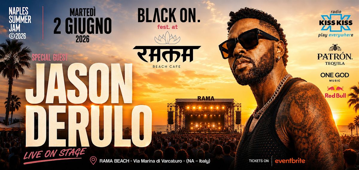 Jason Derulo Live @Napoli Black On Fest @Rama Beach, Rama Beach Cafe ...