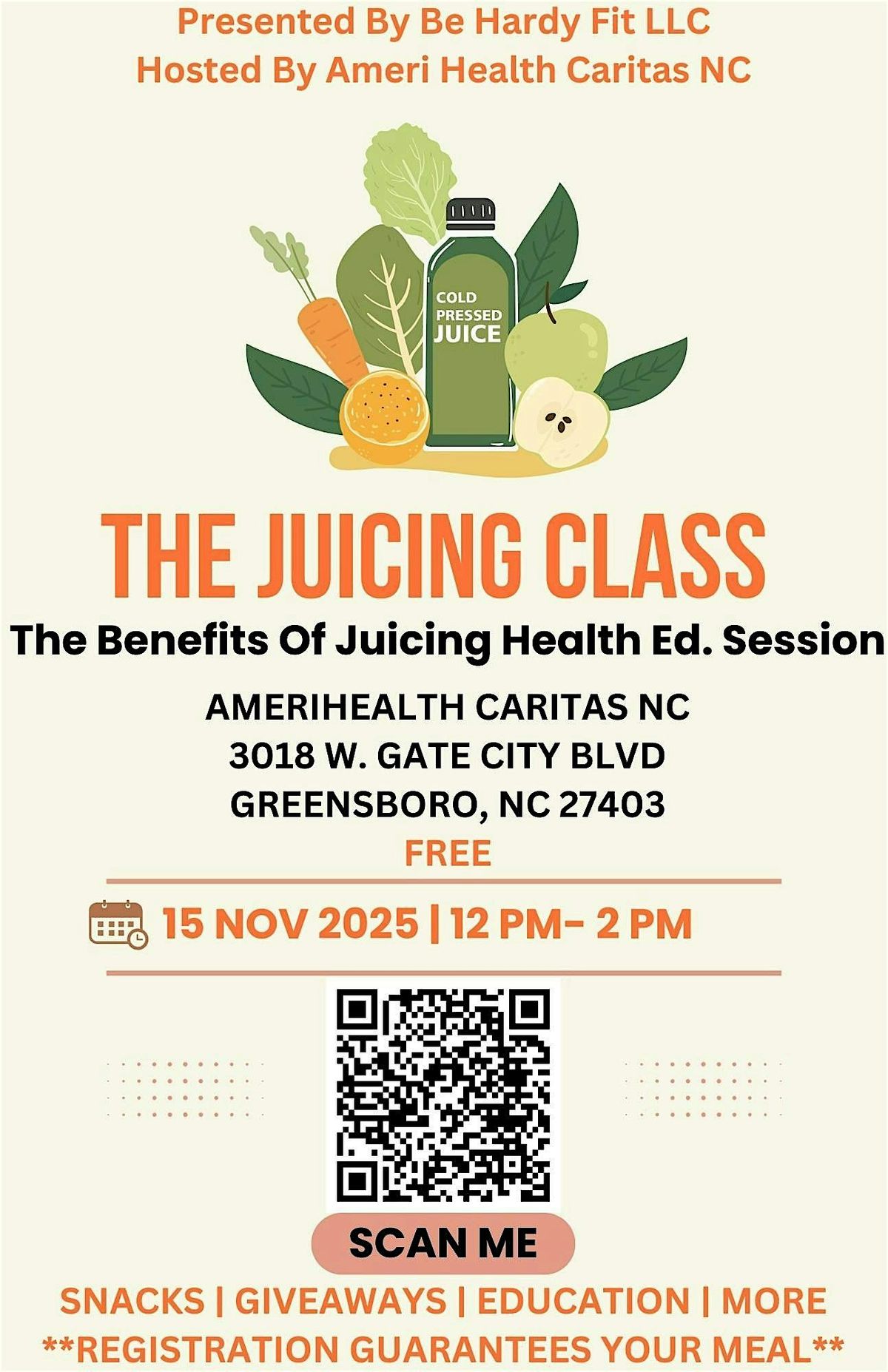 The Juicing Class w/ Be Hardy Fit, LLC, AmeriHealth Caritas North Carolina - Greensboro Wellness ...