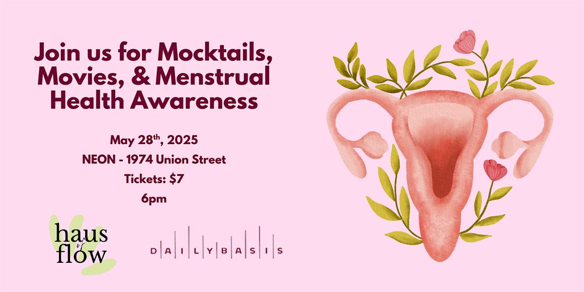 Menstrual Dignity Day: Periodical Film Screening at NEON, NEON, San ...