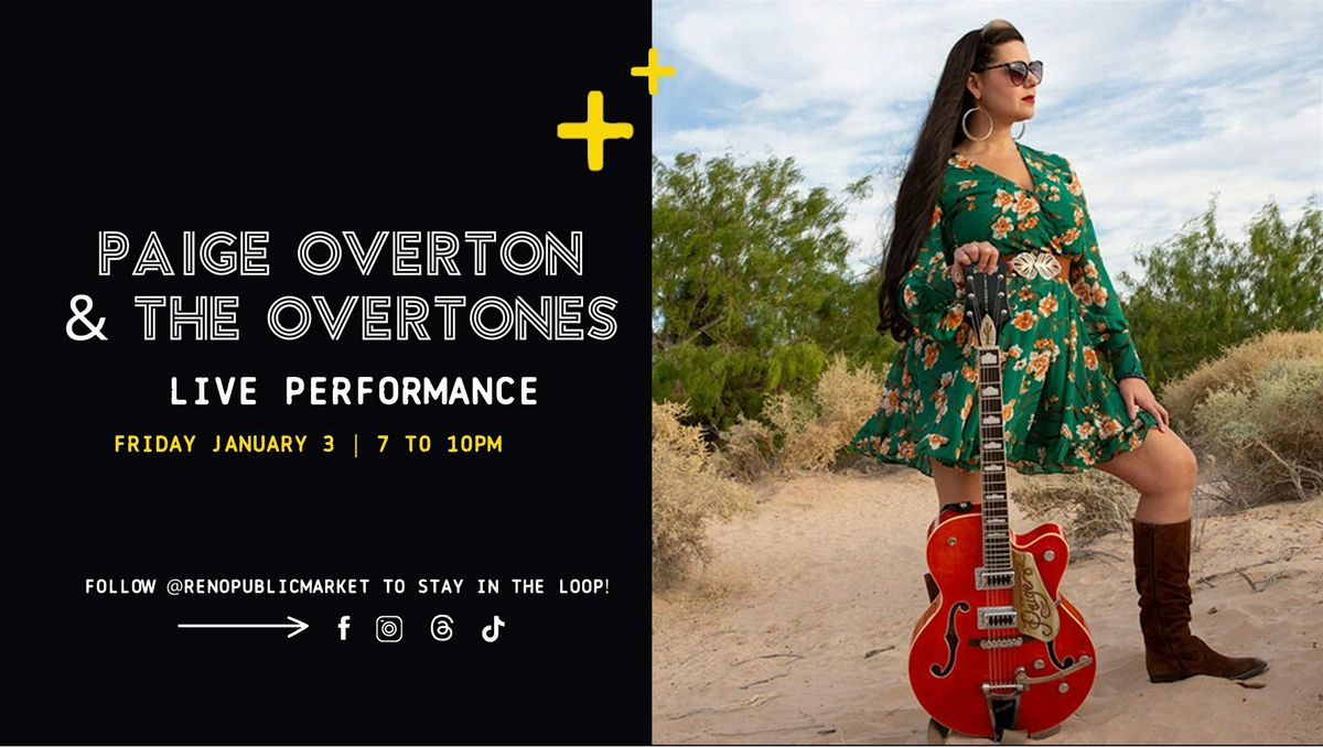 Paige Overton and the Overtones LIVE at Reno Public Market, Reno Public ...