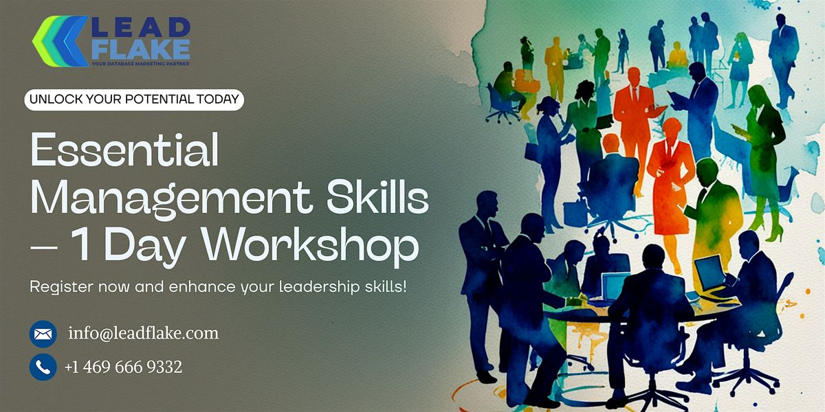 Essential Management Skills – 1 Day Workshop in Heathrow, For venue details, reach us at info ...