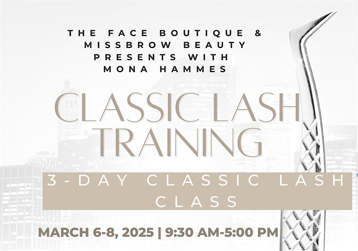 3 Day Classic Lash Training Class-Live Class With Models and Starter ...