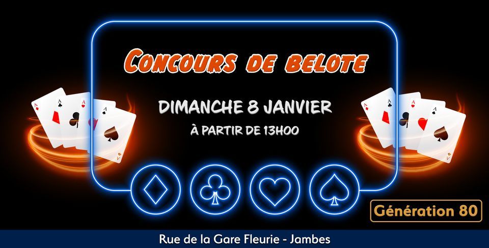 Concours de Belote ★ Dimanche 8 Janvier ★ Génération 80, Génération 80 ...