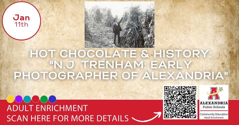 Hot Chocolate & History: "N.J. Trenham: Early Photographer of ...