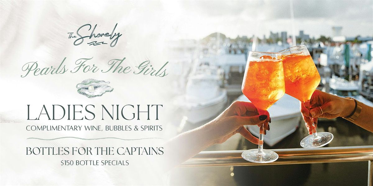 Pearls For The Girls | Ladies Night On The Shorely, The Shorely At ...