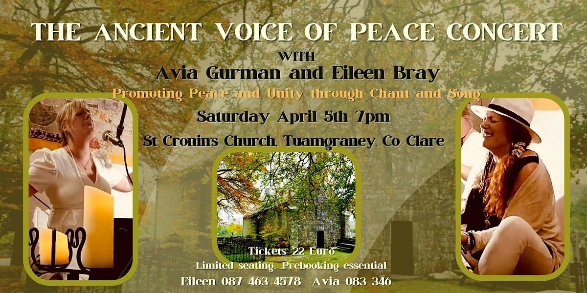 The Ancient Voice of Peace Concert, St Cronan's Church of Ireland ...