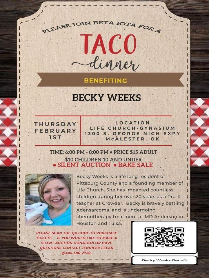 Becky Weeks Benefit Dinner & Silent Auction , Life Church, Mcalester ...