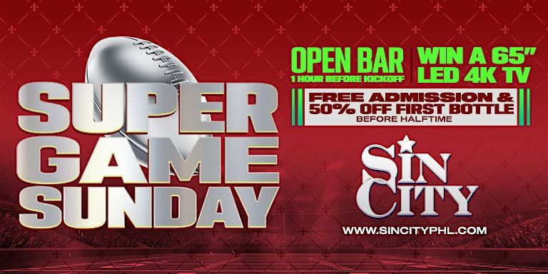 Sin City Super Bowl Watch Party - Free Admission Before Half Time, Sin ...