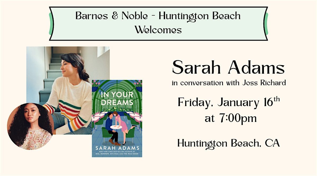 Sarah Adams celebrates IN YOUR DREAMS at Barnes & Noble - HB, Barnes ...