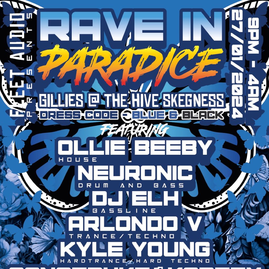 Rave in paradise , The Hive Skegness, 27 February to 28 February ...