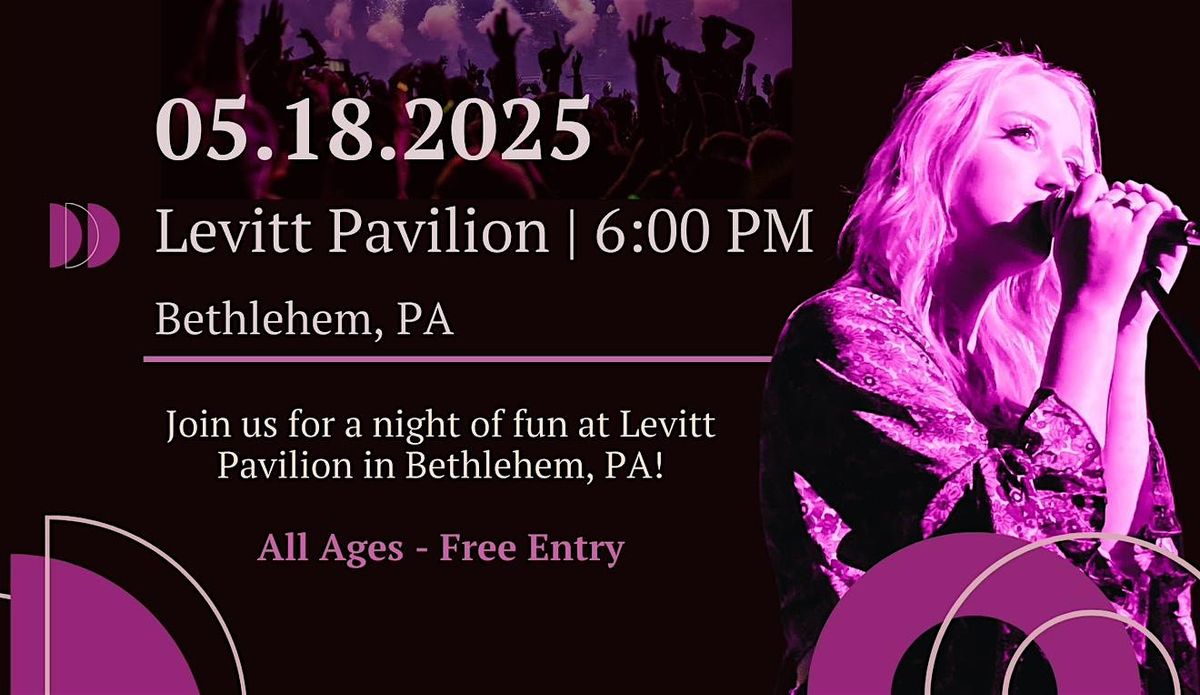 Ella Bruch & Friends @ Next Gen Live, Levitt Pavilion SteelStacks ...