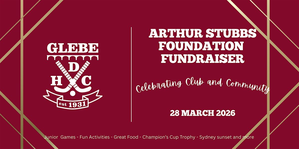 Arthur Stubbs Foundation Fundraiser 2026, Jubilee Oval, Glebe District ...