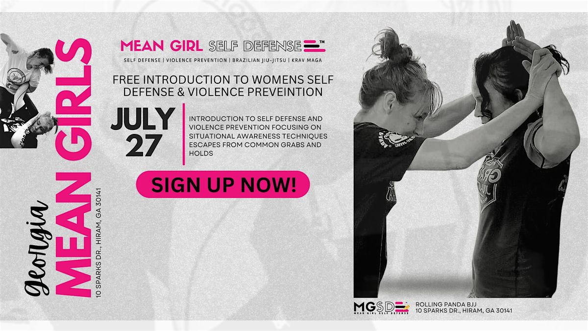 Mean Girl Womens Self Defense Seminar FREE - Hiram, GA, Rolling Panda ...