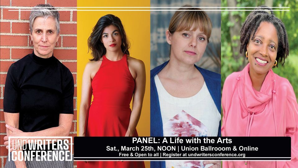 Panel Discussion: "A Life with the Arts" at the 54th Annual UND Writers ...