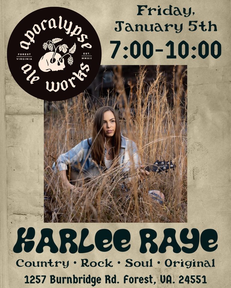 Karlee Raye @ Apocalypse Ale Works , Apocalypse Ale Works & Beer Garden ...