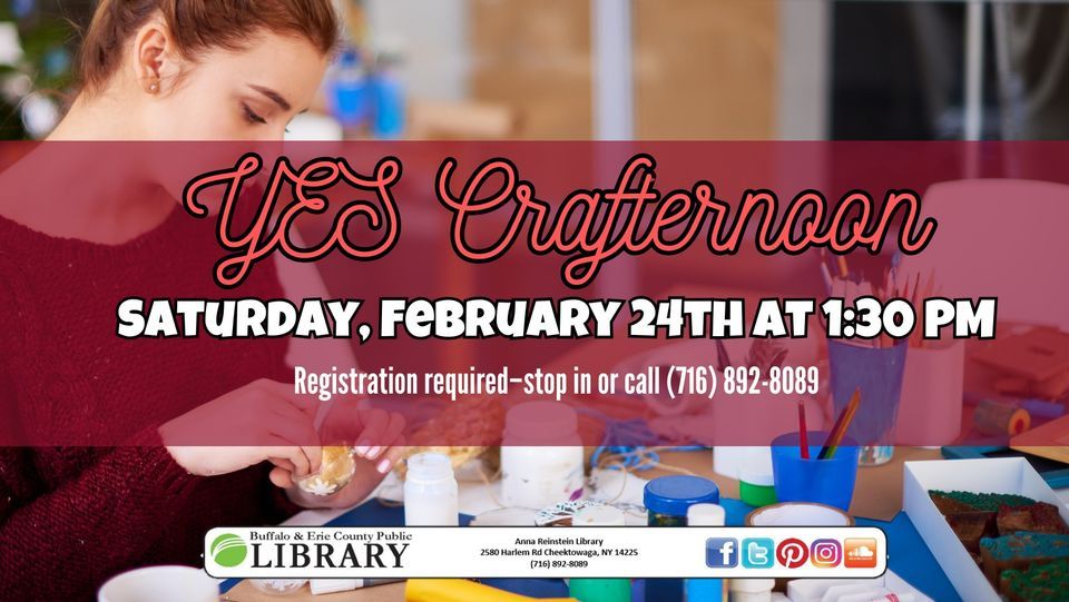 YES Crafternoon, Anna M. Reinstein Memorial Library, Cheektowaga, 24 ...