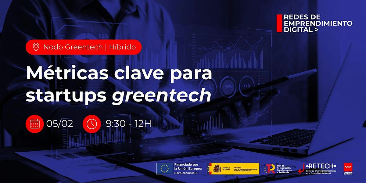 Métricas clave para startups greentech, Hub 232 Las Rozas, Las Rozas de ...
