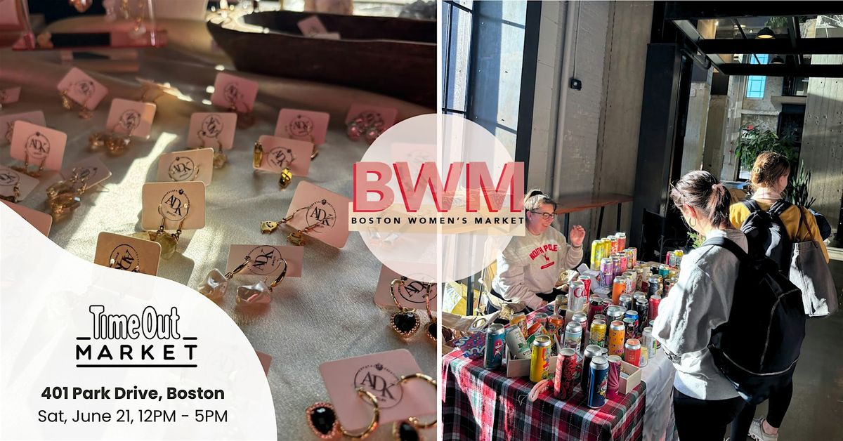 Boston Women’s Market at Time Out Market Fenway, Time Out Market Boston ...