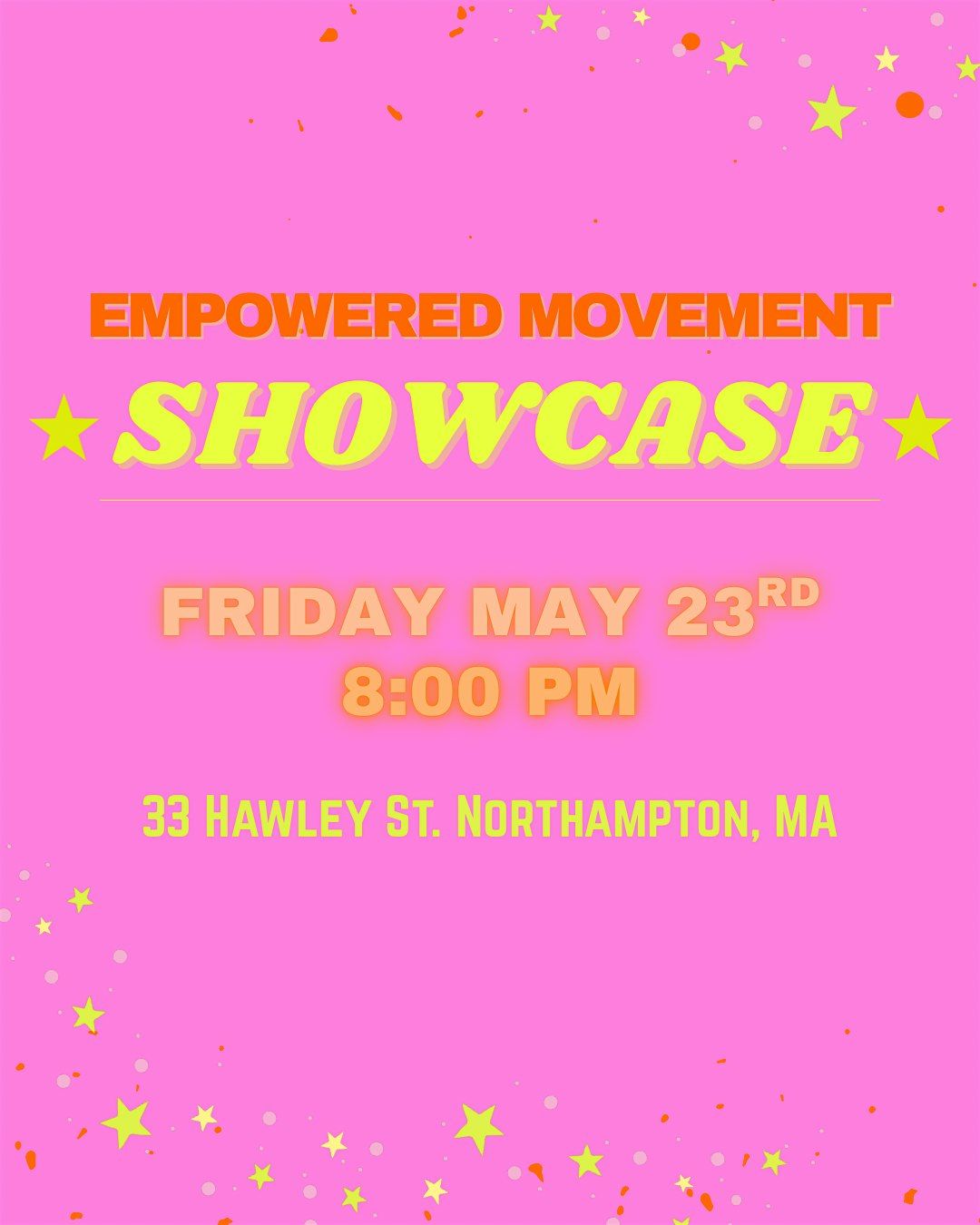 Empowered Movement Spring Showcase!, Northampton Center for the Arts ...