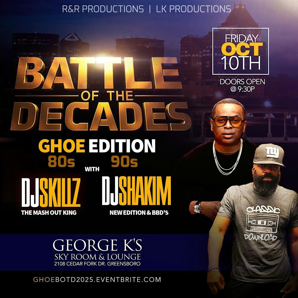 The Official Battle Of The Decades GHOE Edition- 80s 90s, George K's ...