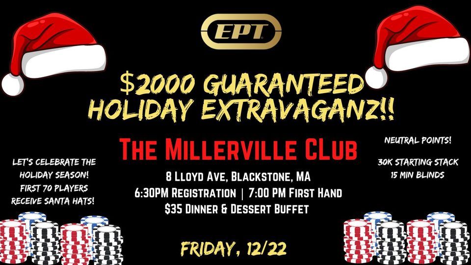 $2000 Guaranteed Holiday Extravaganza!, The Millerville Club ...