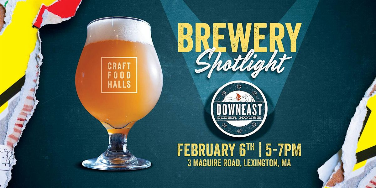 Brewery Spotlight – Downeast Cider, Craft Food Hall Project ...