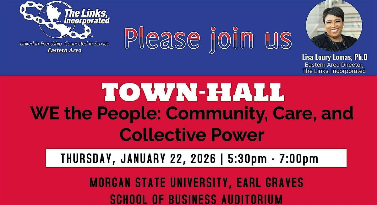 WE the People: Community, Care, and Collective Power Town-Hall, Morgan ...