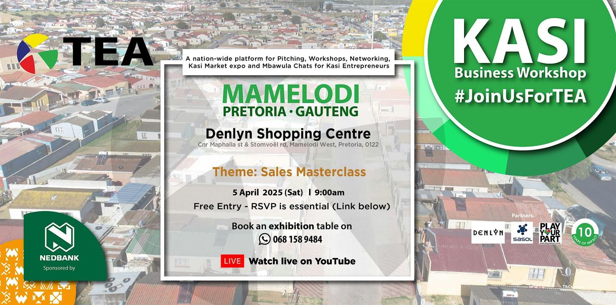TEA Kasi Business Workshop - Mamelodi, Pretoria, Denlyn Shopping Centre ...