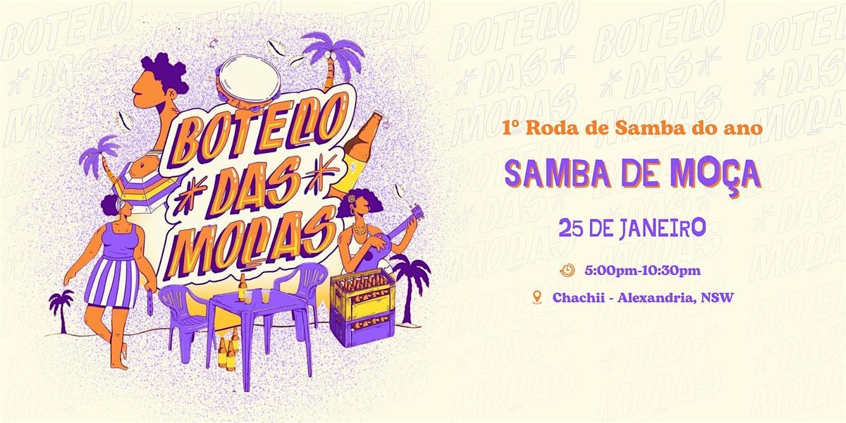 Boteco das Moças - Primeira Roda de Samba do Ano, Chachii Sydney ...