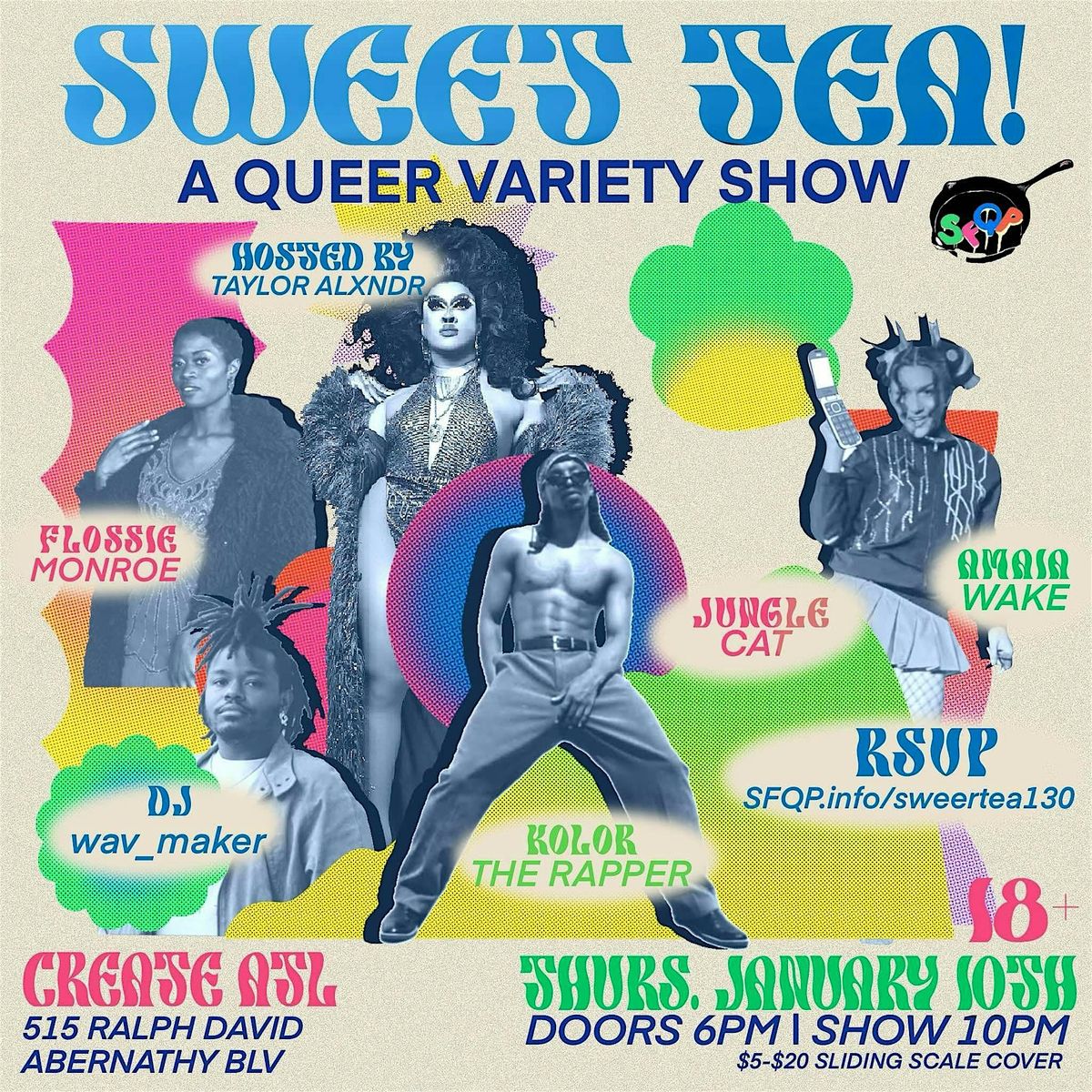 SWEET TEA! A Queer Variety Show, eyedrum Art and Music Gallery, Atlanta ...