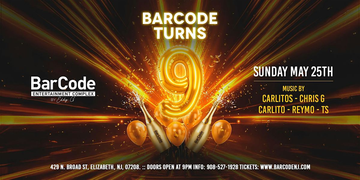 BarCode 9 Year Anniversary | BarCode, Elizabeth, NJ, BarCode, Elizabeth ...