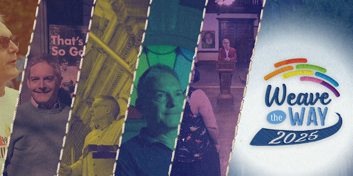 Weave The Way 2025: A Farewell & Celebration of Chris Bartlett, William ...