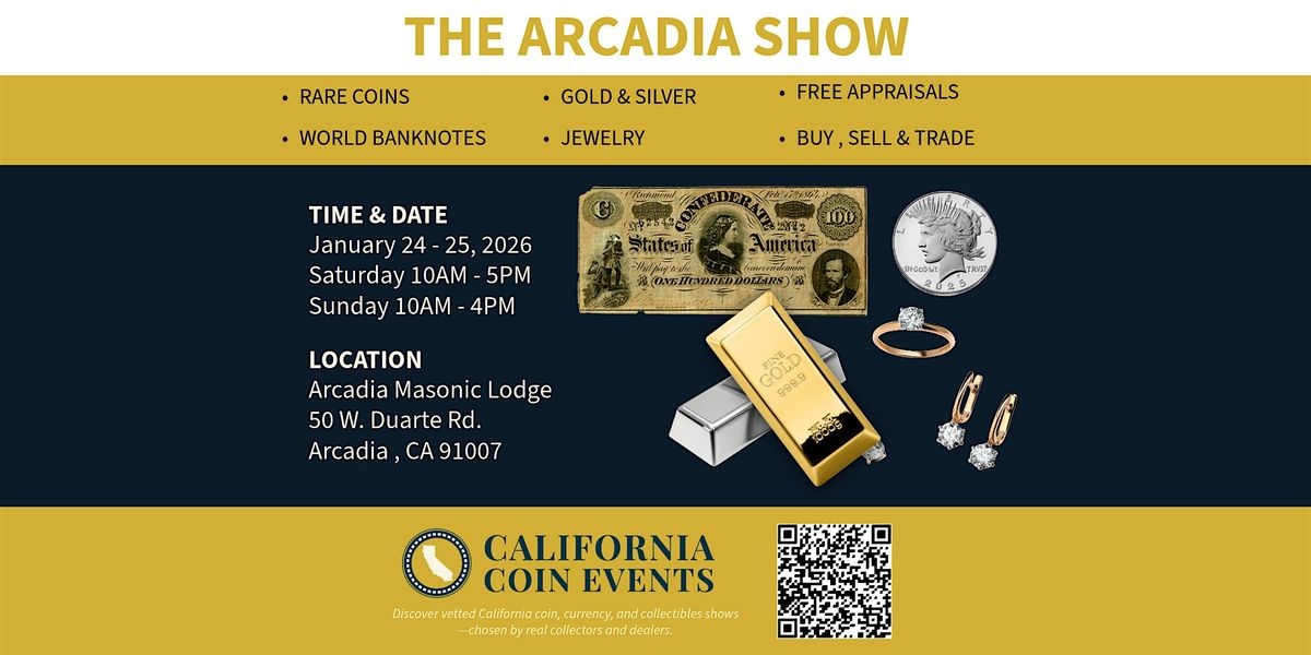 Arcadia Coin Show with Coins, Banknotes, Jewelry, and Free Appraisals ...