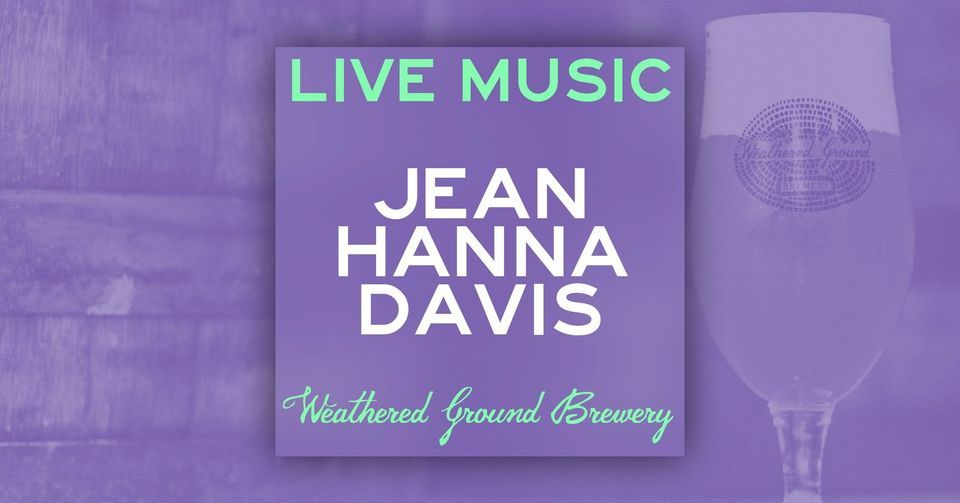 WGB Presents: Jean Hanna Davis, Weathered Ground Brewery, Ghent, March ...