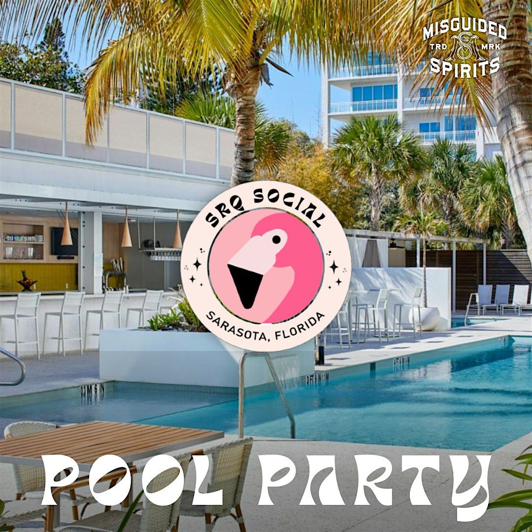 Pool Party - Sunday Funday, The Sarasota Modern, a Tribute Portfolio ...