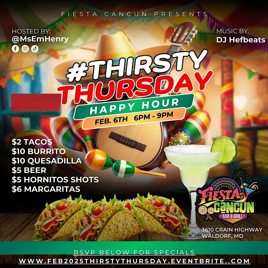 #ThirstyThursday at Fiesta Cancun in Waldorf, Fiesta Cancún Bar & Grill ...