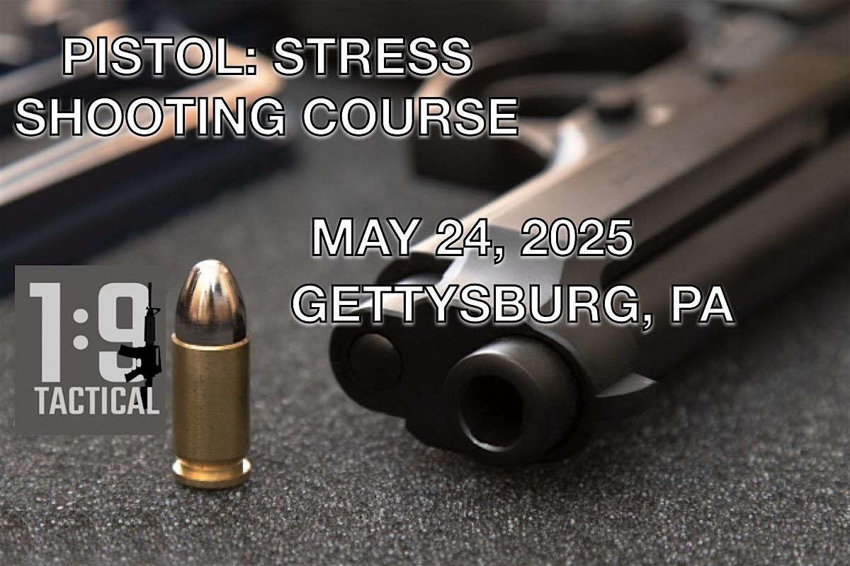 PISTOL: SHOOTING UNDER STRESS, Private Range, Baltimore Pike ...