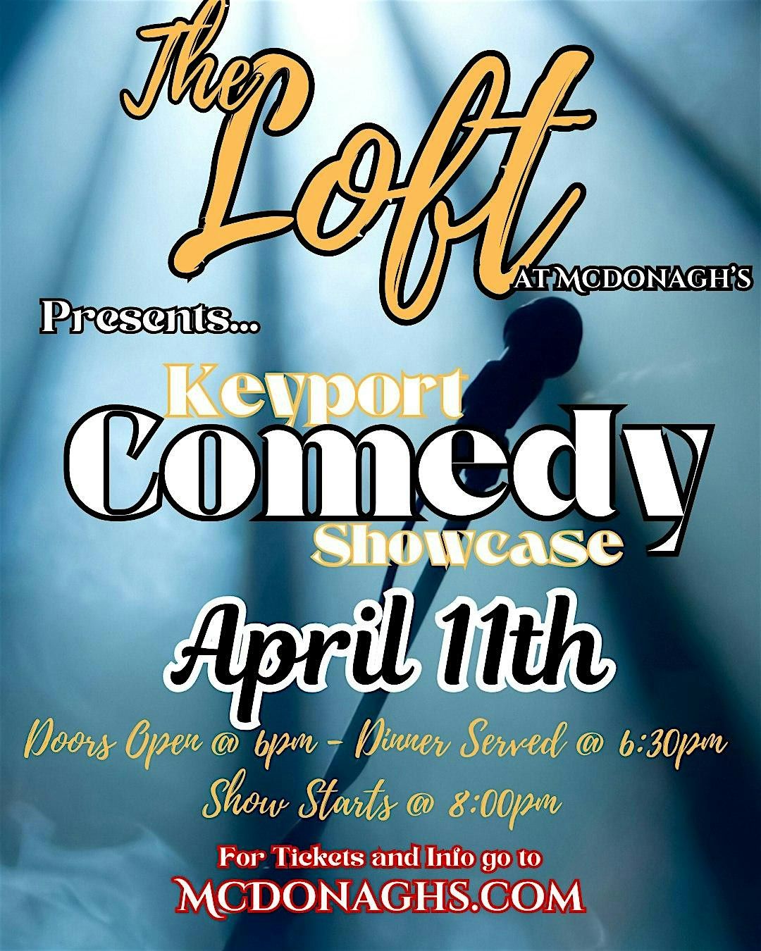 The Loft - Comedy Showcase, The Loft Banquet Hall - Keyport, NJ, 7 ...